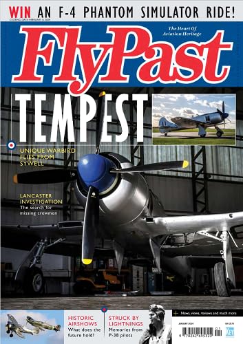 Flypast Magazine January 2024 Tempest Unique Warbird Flies From Sywell ...