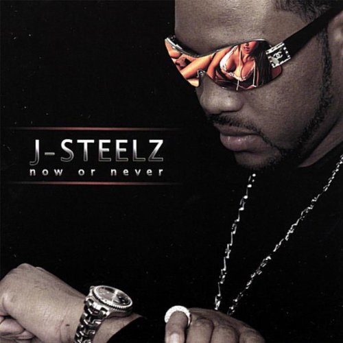 Amazon.com: Now Or Never : J-Steelz: Digital Music