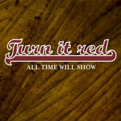 Amazon MusicでTurn It RedのAll Time Will Showを再生する