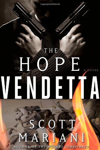 The Hope Vendetta: Amazon.co.uk: Mariani, Scott: 9781439193471: Books