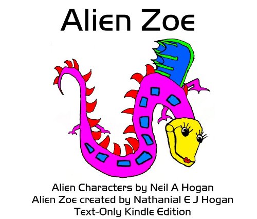 Amazon.com: Alien Zoe (Alien Characters Book 50) eBook : Hogan, Neil A ...