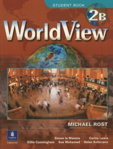 WorldView 2B: Student Book: Rost, Michael, Le Maistre, Simon, Lewis ...