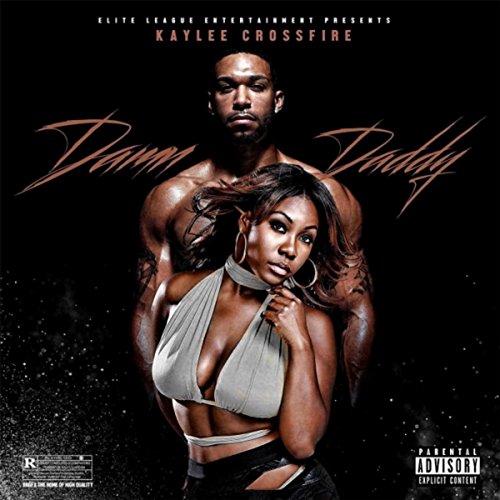 Amazon.com: Damn Daddy [Explicit] : Kaylee Crossfire: Digital Music