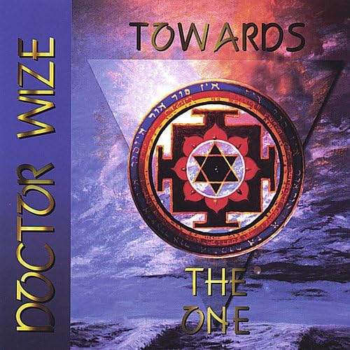 Doctor Wize, Doctor Wize - Towards the One - Amazon.com Music