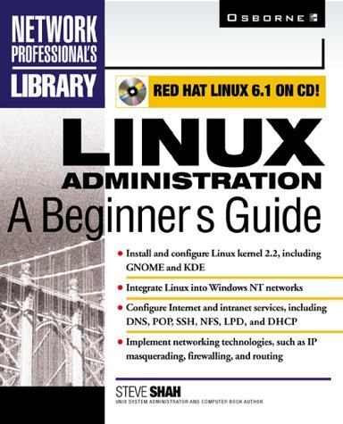 Linux Administration: A Beginner's Guide: Steve Shah: 9780072122299 ...