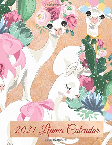 2021 Llama Calendar: Monthly 2021 Illustrated Watercolor Llama Calendar ...