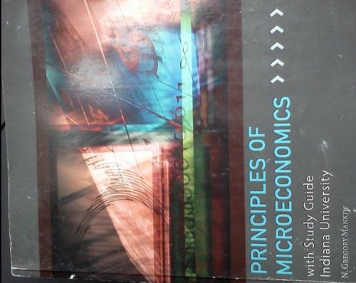 Principles of Microeconomics - Indiana University: N. Gregory Mankiw ...