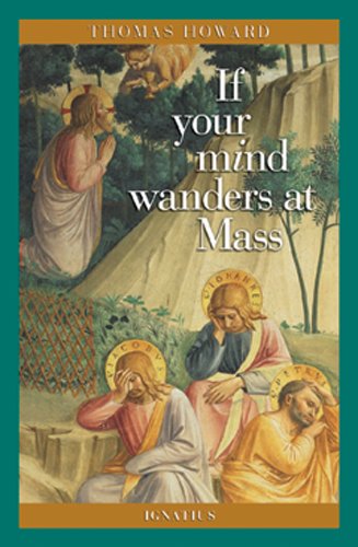 If Your Mind Wanders at Mass - Kindle edition by Howard, Thomas ...