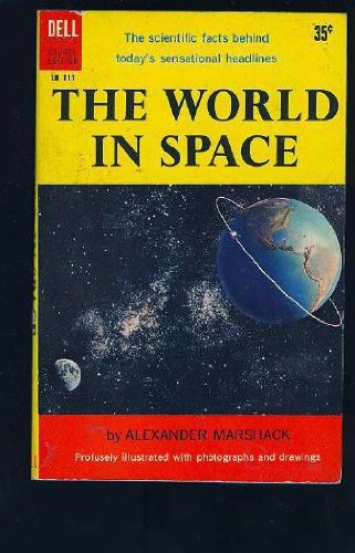 The World in Space: Alexander Marshack: Amazon.com: Books