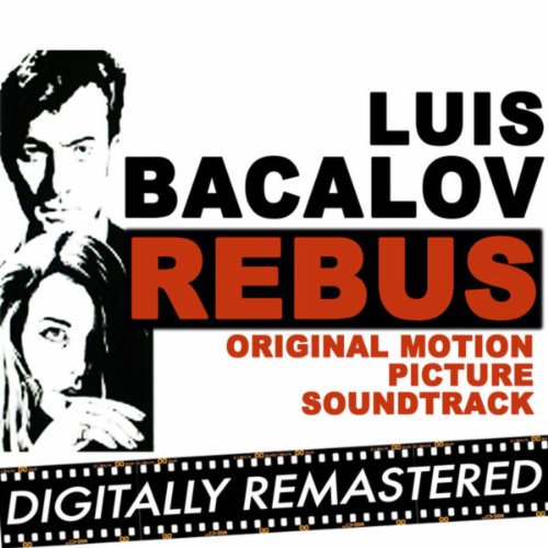 Rebus (Original Motion Picture Soundtrack) - Remastered by Luis Bacalov ...