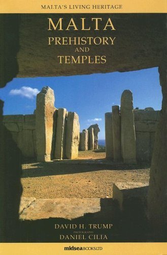 Malta: Prehistory and Temples (Malta's Living Heritage) by David H ...