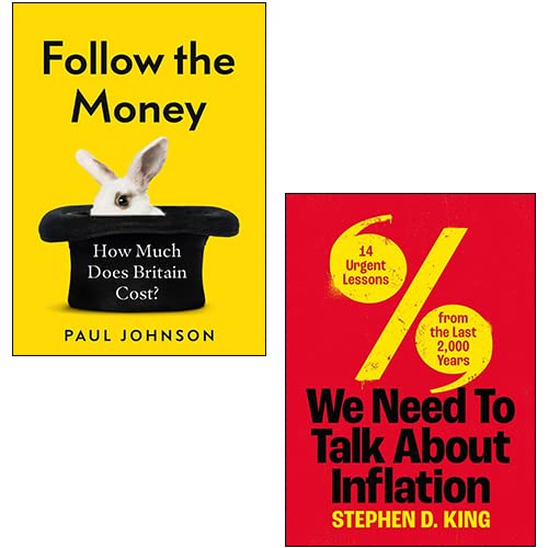 We Need to Talk About Inflation By Stephen D. King, Follow The Money By ...