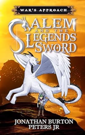 Amazon.com: Salem And The Legends Sword: War's Approach (Dragon Friends ...