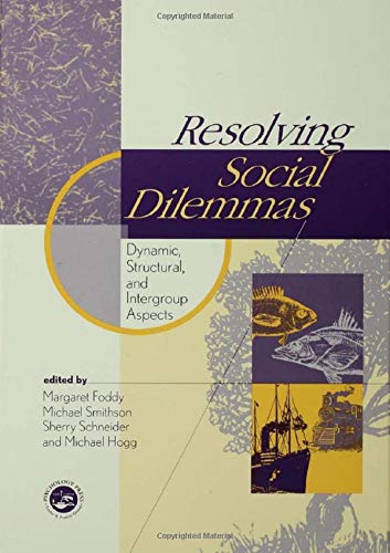 Amazon.com: Resolving Social Dilemmas: Dynamic, Structural, and ...