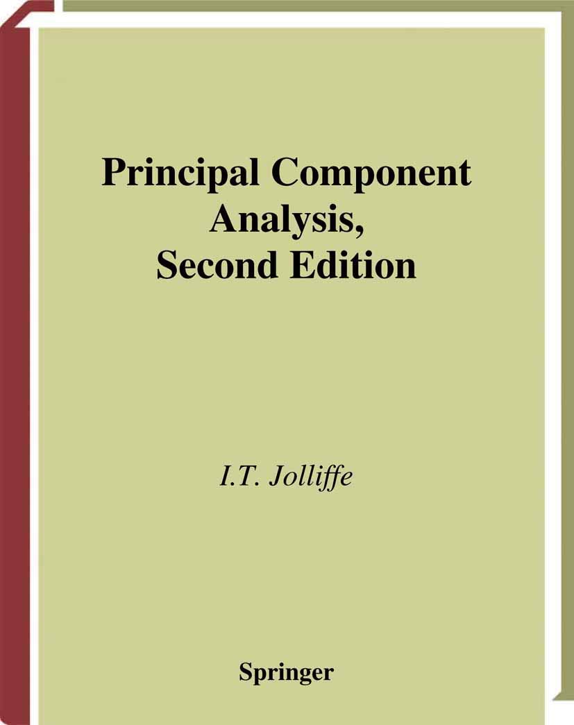 Principal Component Analysis (Springer Series in Statistics) : Jolliffe ...