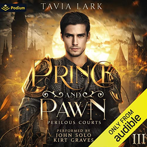 Amazon.com: Prince and Pawn: Perilous Courts, Book 3 (Audible Audio Edition): Tavia Lark, Kirt ...