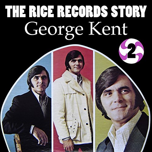 Play The Rice Records Story: George Kent, Vol. 2 by George Kent on ...