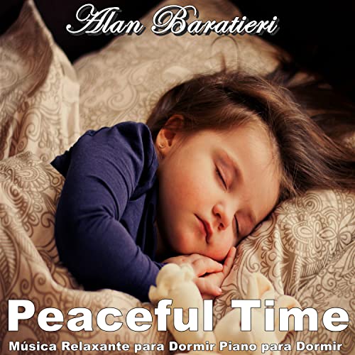 Amazon.com: Peaceful Time Música Relaxante para Dormir Piano para ...