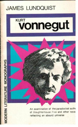 Kurt Vonnegut: Lundquist, James: 9780804464581: Amazon.com: Books