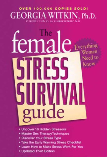 The Female Stress Survival Guide Third Edition: Everything Women Need ...