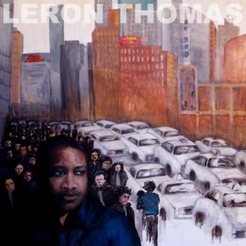 Amazon MusicでLeron Thomasの..Take Itを再生する