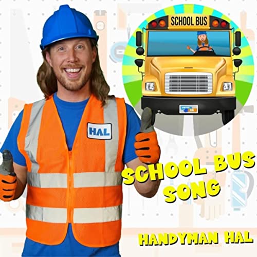Play School Bus Song by Handyman Hal on Amazon Music Unlimited