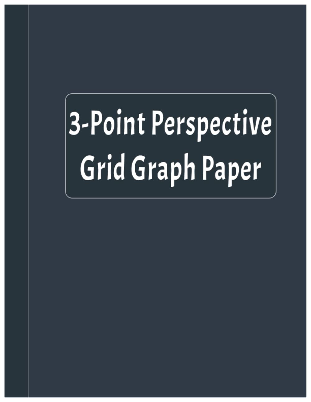 3-Point Perspective Grid Graph Paper: 3-Point Perspective Grid Graph ...