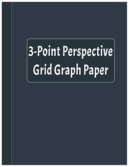 3-Point Perspective Grid Graph Paper: 3-Point Perspective Grid Graph ...