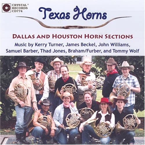 Dallas and Houston Symphonies Horn sections, Paul Phillips, Brian Del ...