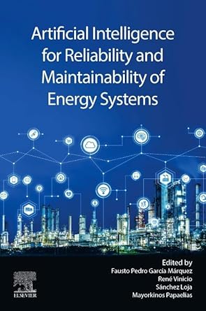 Artificial Intelligence for Reliability and Maintainability of Energy ...