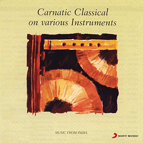 Amazon.com: Carnatic Classical On Various Instruments : VARIOUS ARTISTS ...