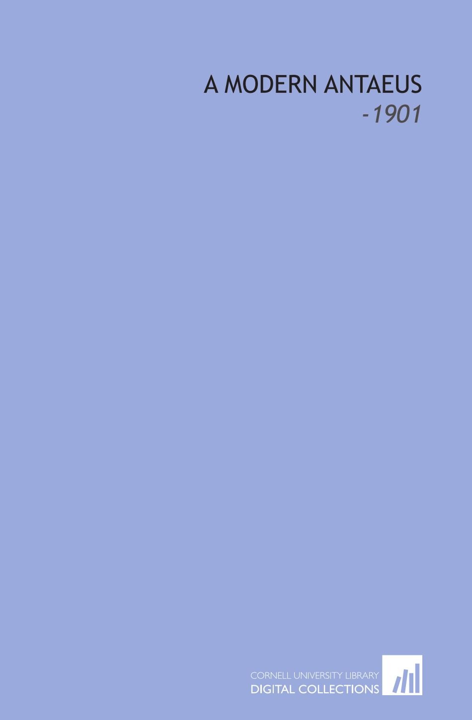 Amazon.com: A Modern Antaeus: -1901: 9781112258763: Housman, Laurence ...