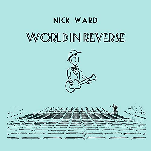 Amazon.com: World In Reverse : Nick Ward: Digital Music