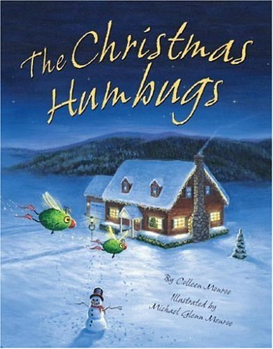 The Christmas Humbugs: Colleen Monroe, Michael Glenn Monroe ...