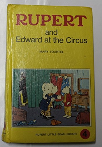 Rupert and Edward at the Circus - Rupert Little Bear Library (Woolworth ...
