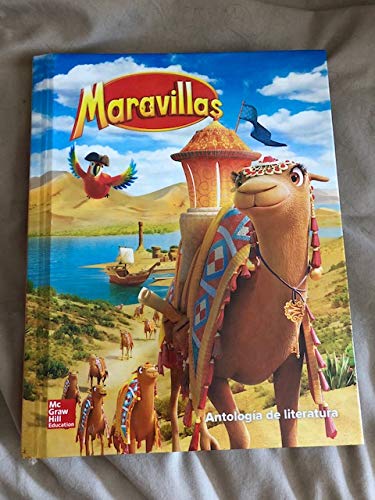 Maravillas Literature Anthology, Grade 3 (ELEMENTARY CORE READING ...