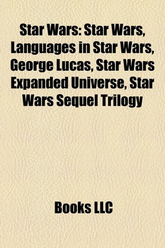 Star Wars: Languages in Star Wars, George Lucas, List of changes in ...