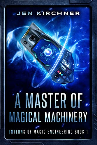 Amazon.com: A Master of Magical Machinery: A Comedic Fantasy Adventure ...