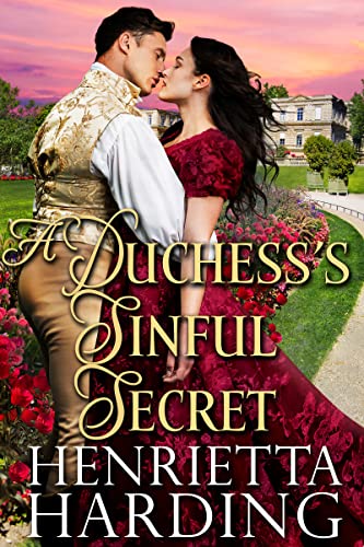 A Duchess' Sinful Secret: A Historical Regency Romance Novel - Kindle ...