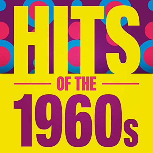 Play Hits of the 1960s by VARIOUS ARTISTS on Amazon Music