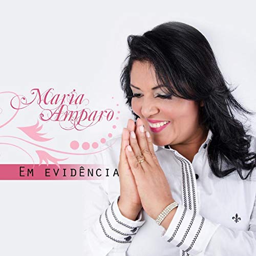 Amazon.com: Em Evidência : Maria Amparo: Digital Music