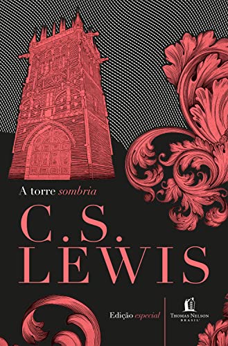A Torre Sombria e outras histórias eBook : Lewis, C.S., Nunes ...