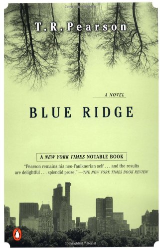 Blue Ridge: Pearson, T. R.: 9780141002163: Amazon.com: Books