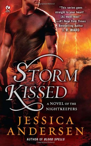 Storm Kissed: A Novel of the Nightkeepers: Amazon.co.uk: Andersen ...