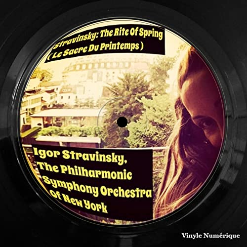 Play Stravinsky: The Rite of Spring (Le Sacre du Printemps) by Igor ...