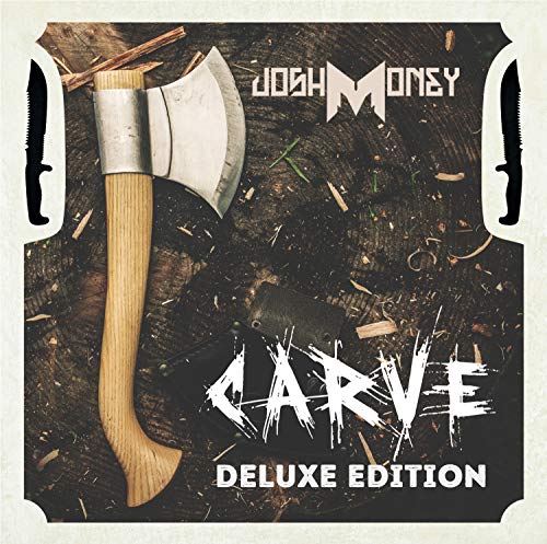 Amazon Music UnlimitedでJosh MoneyのCarve (Deluxe Edition)を