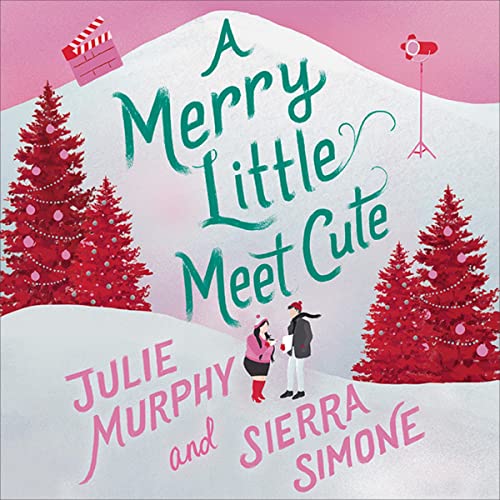 A Merry Little Meet Cute (Audio Download): Julie Murphy, Sierra Simone ...