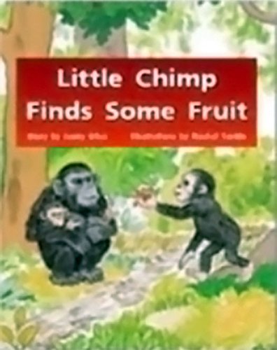 Little Chimp Finds Some Fruit: Leveled Reader Bookroom Package Blue ...