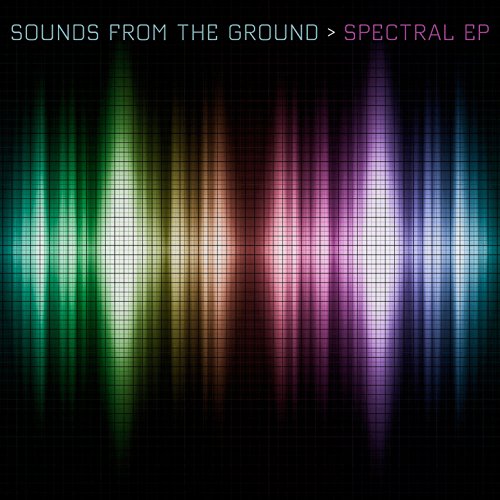Écouter Spectral EP par Sounds From The Ground sur Amazon Music Unlimited
