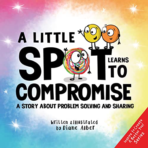 A Little SPOT Learns to Compromise: A Story About Problem Solving and ...